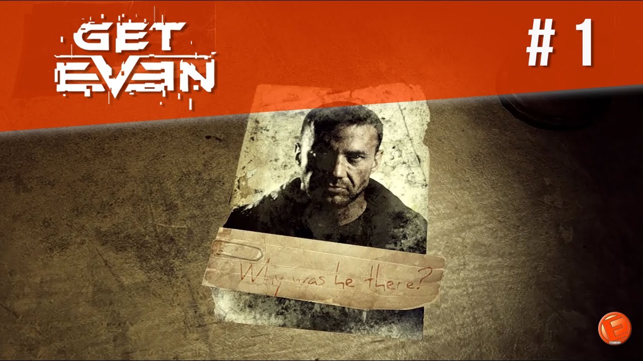 Get Even - Episode 1 - Gameplay FR - YouTube