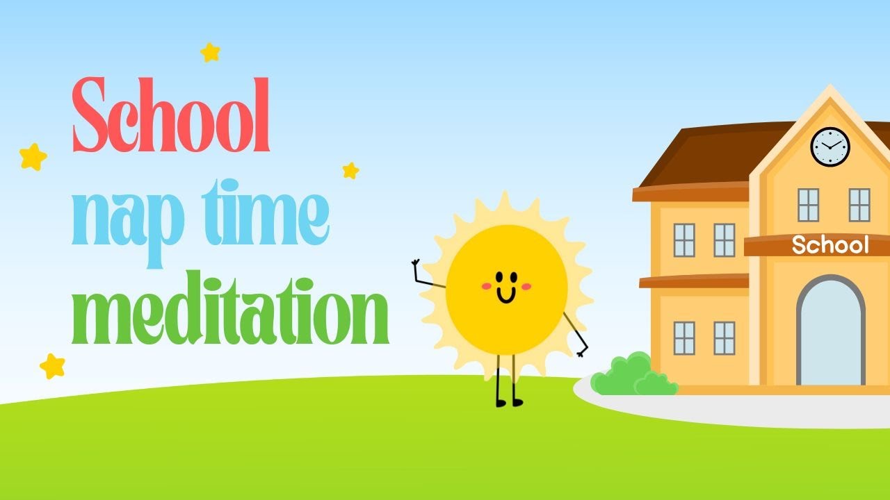 School Nap Time Meditation with Solange - early childhood and lower ...