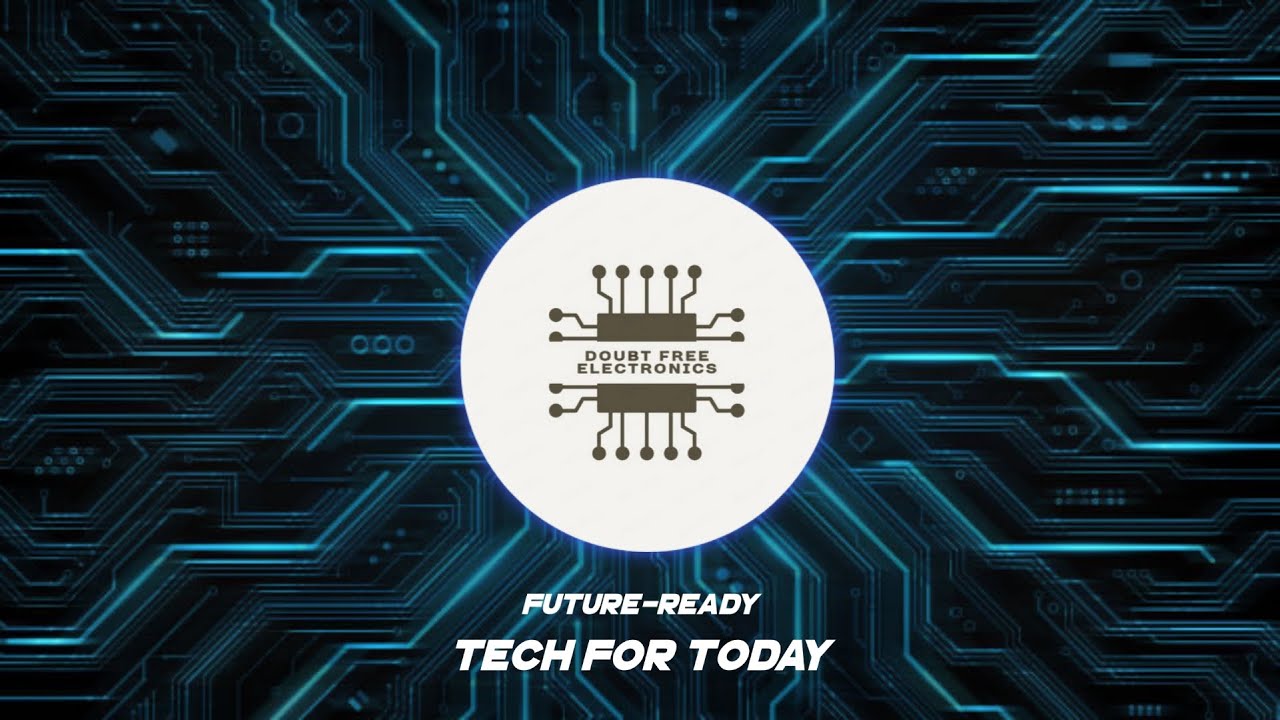 INTRO FOR FUTURE "TECHIES" @DoubtfreeElectronics - YouTube