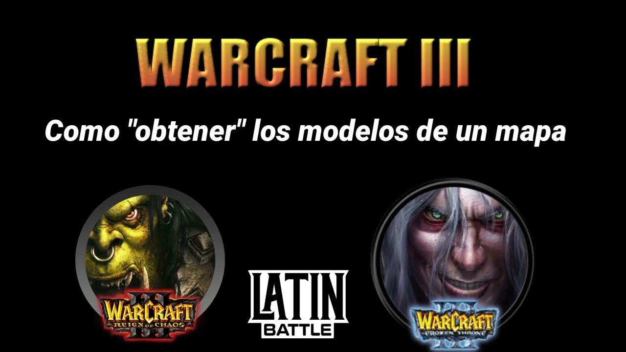 Warcraft III - Como obtener modelos de un mapa - YouTube