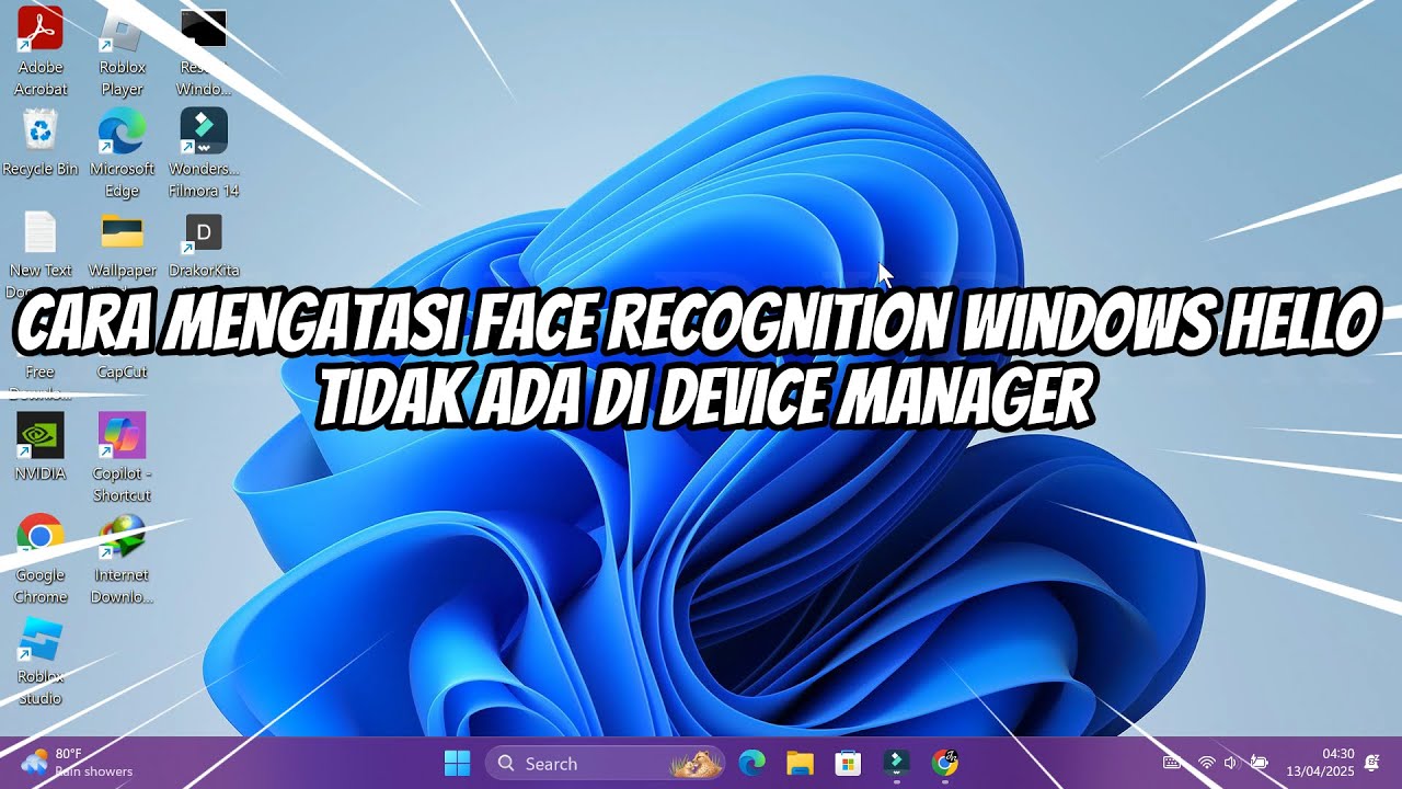 Cara Mengatasi Face Recognition Windows Hello Tidak Ada di Device ...