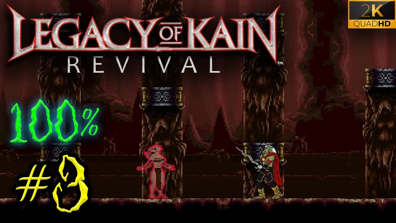 Legacy of Kain Revival | Walkthrough Part 3 | Hylden Dimension ...