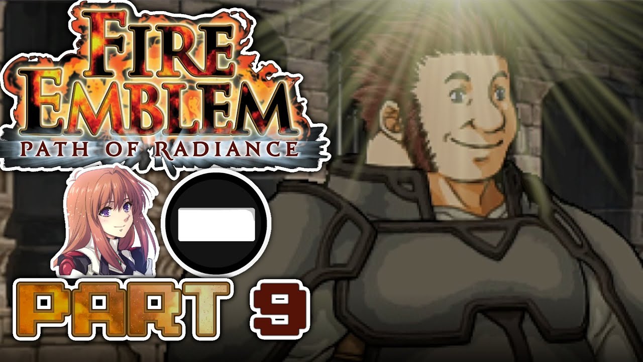 Brom God - Jose Plays Fire Emblem: Path of Radiance [9] - YouTube
