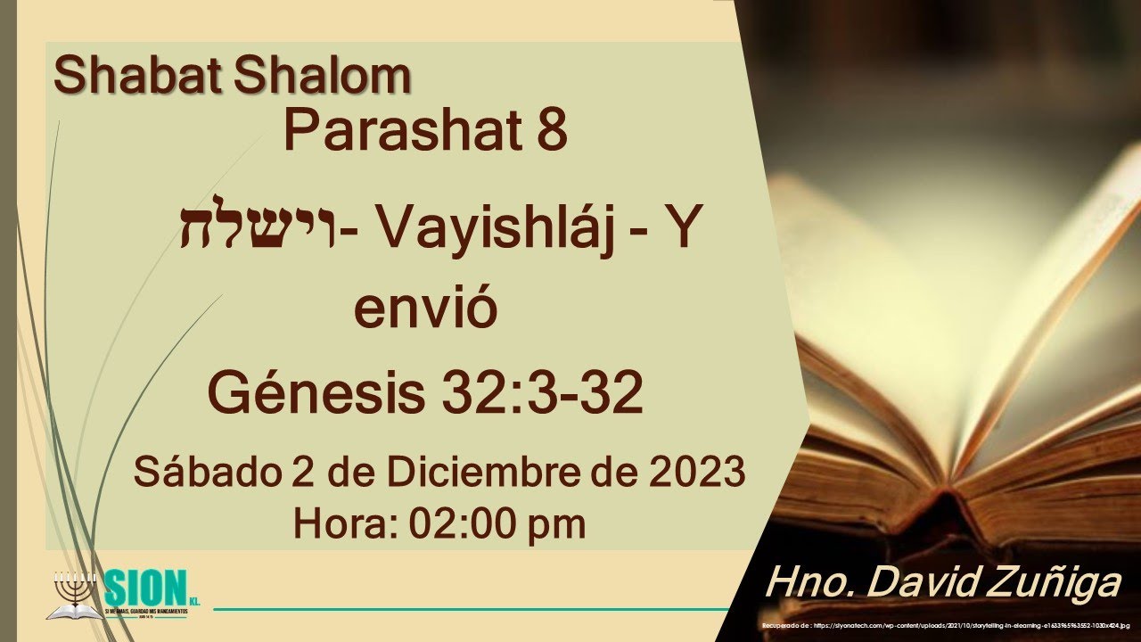 Parashat 8 וישלח - Vayishláj - Y envió Génesis 32:3-32 - YouTube