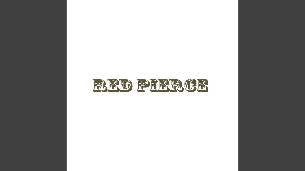 Red Pierce feat. Jerry Kosak - YouTube