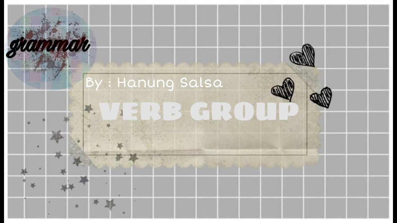 THE VERB GROUP || ENGLISH SYNTAX - YouTube