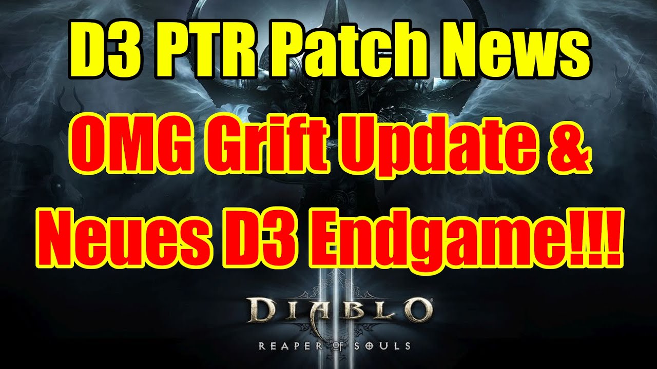 D3 PTR Patch News | Neues D3 Endgame!!! - YouTube