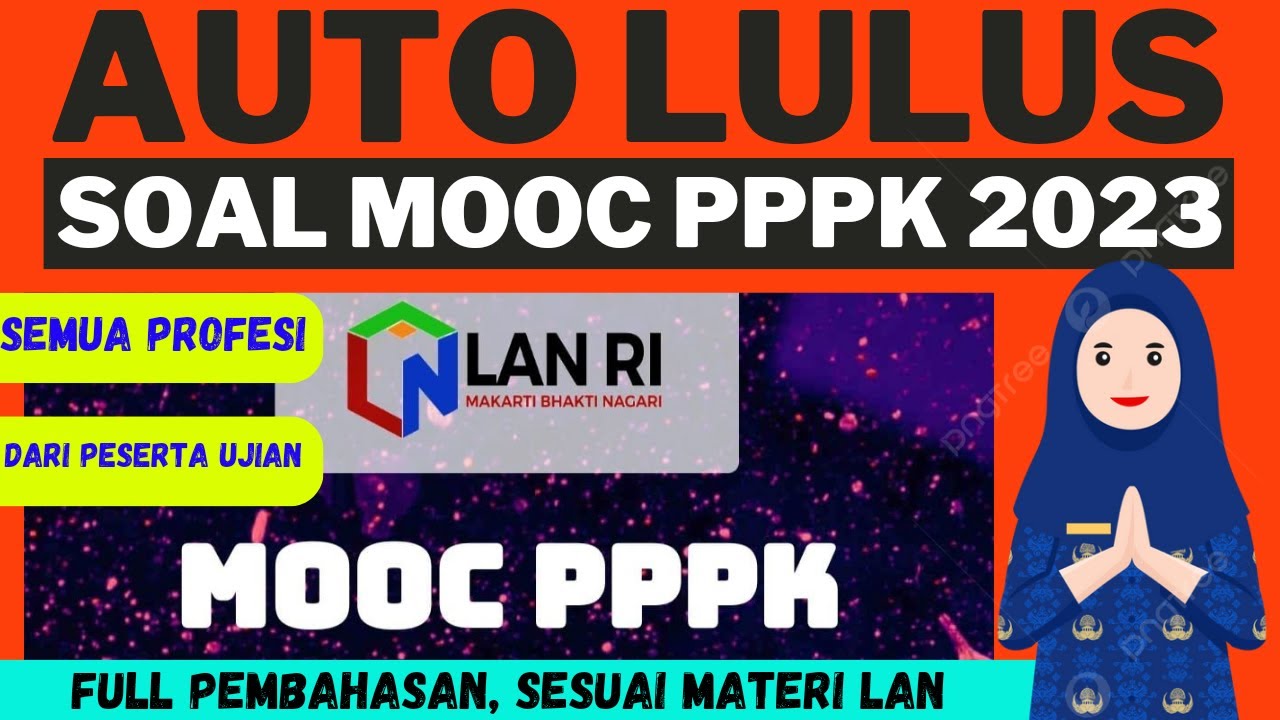 AUTO LULUS‼SOAL MOOC PPPK 2023 II SEMUA PROFESI II DARI PESERTA UJIAN II FULL PEMBAHASAN - YouTube