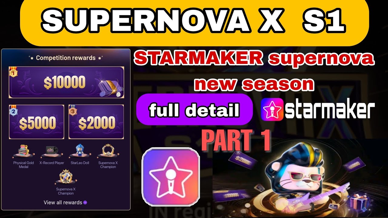 #supernovaX season 1| #starmaker supernova new season 1 | full detail ...