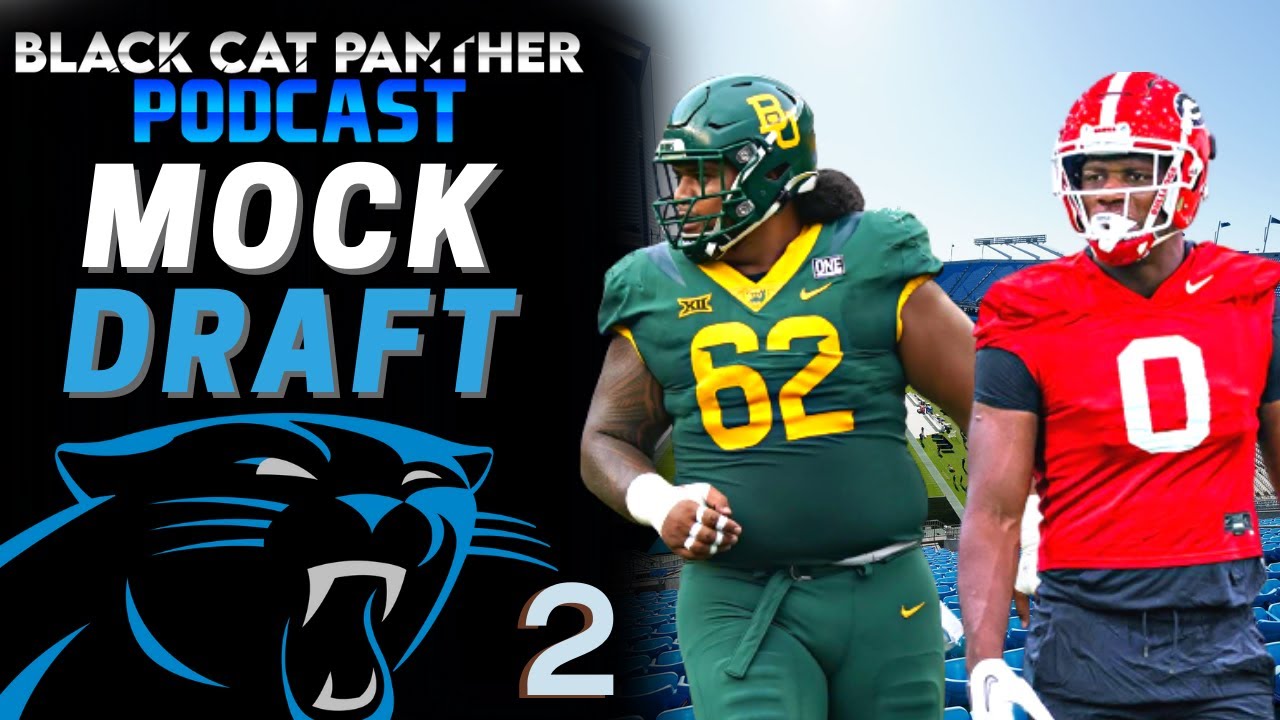 2023 NFL Mock Draft | Carolina Panthers | pt. 2 | Ft. The GOAT # ...