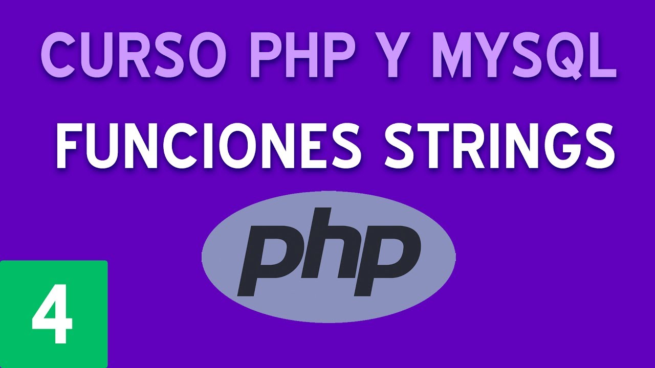 Funciones Para Strings Curso Php Mysql 4 Youtube