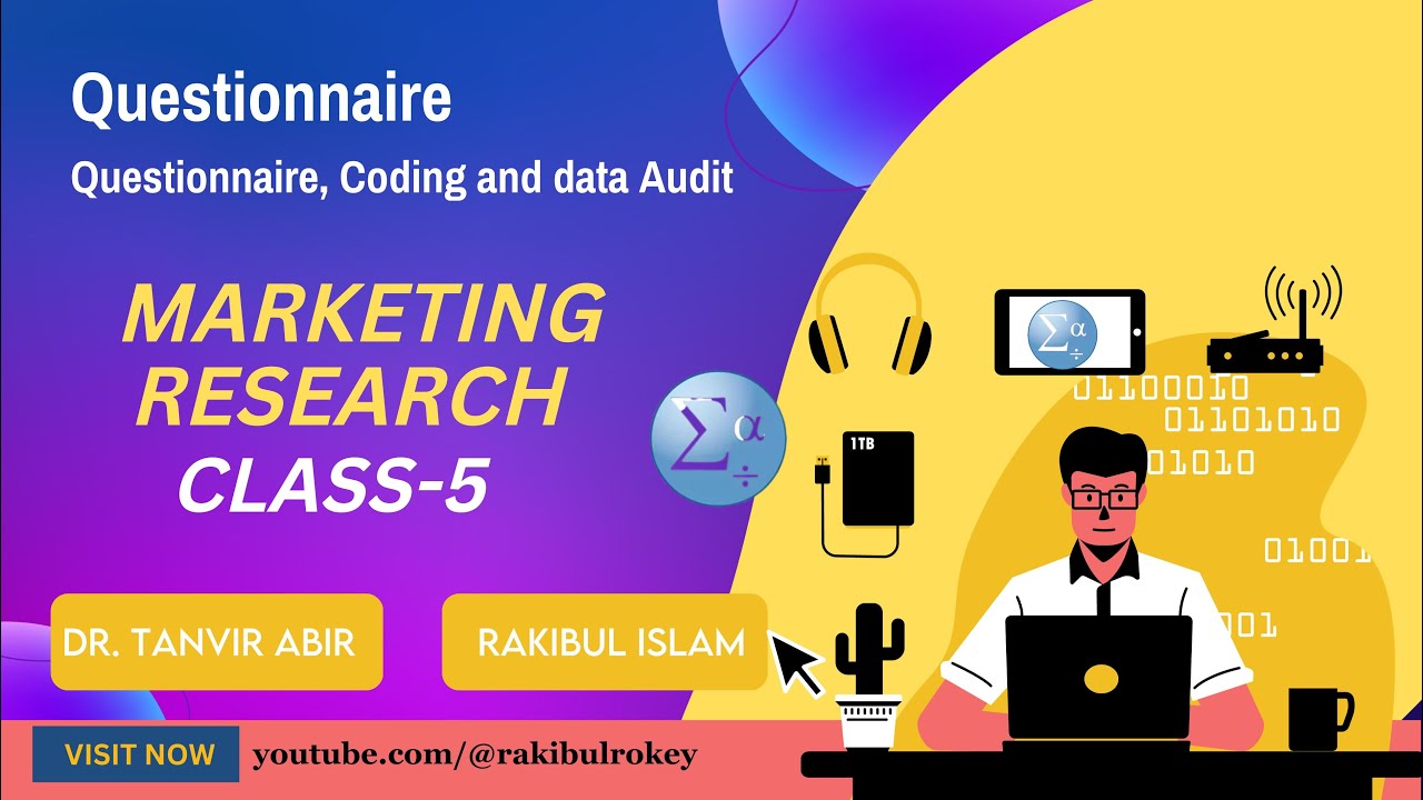 Questionnaire, Coding and data Audit || Marketing Research || Class 5 || Tanvir Abir - YouTube