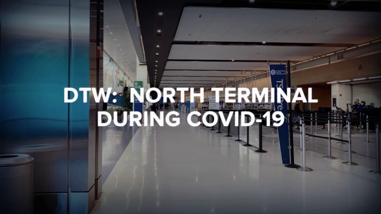 DTW: North Terminal During Covid-19 - YouTube