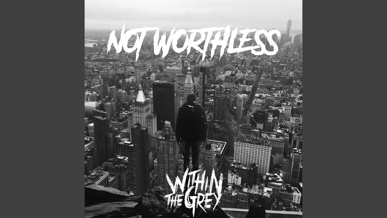 Not Worthless - YouTube