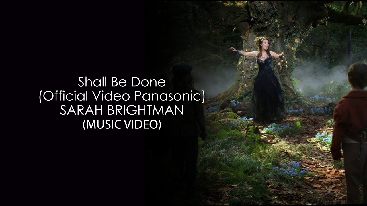 Sarah Brightman - Shall Be Done 4K - YouTube
