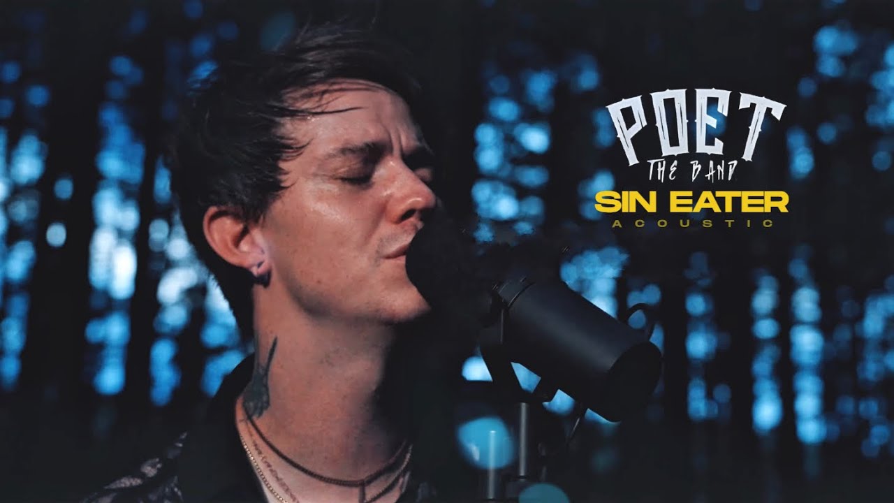 POET The Band - Sin Eater "Acoustic" (Official Music Video) - YouTube