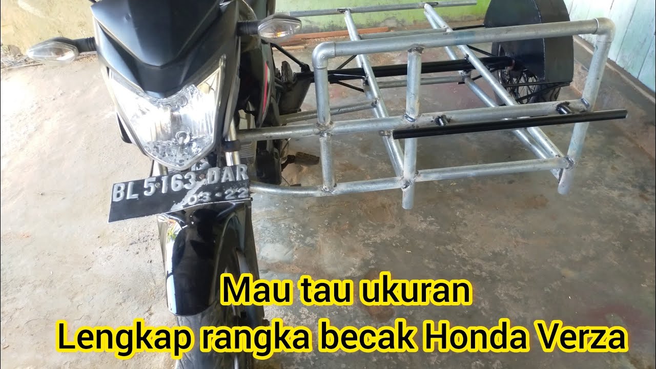 REVIEW UKURAN LENGKAP CARA BUAT BECAK MOTOR HONDA VERZA - YouTube