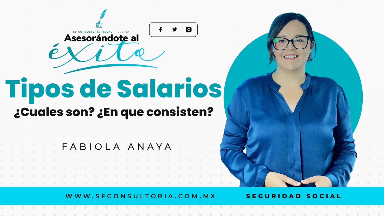 Tipos De Salario ¿cuales Son Y En Que Consisten Youtube