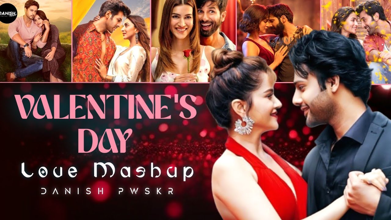 Valentines Day Mashup 2025 ♥️ | Couple Romantic Mashup | Valentine ...
