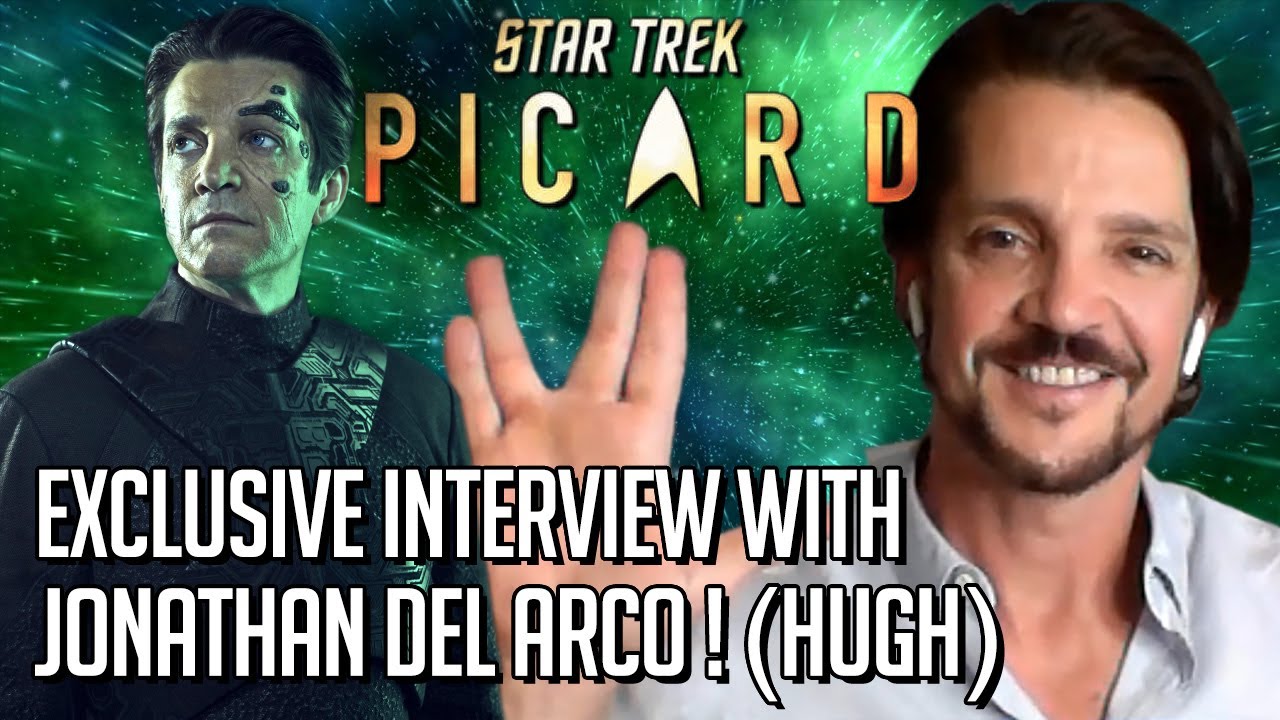 Star Trek Picard - Exclusive interview with Hugh, Jonathan Del Arco ...