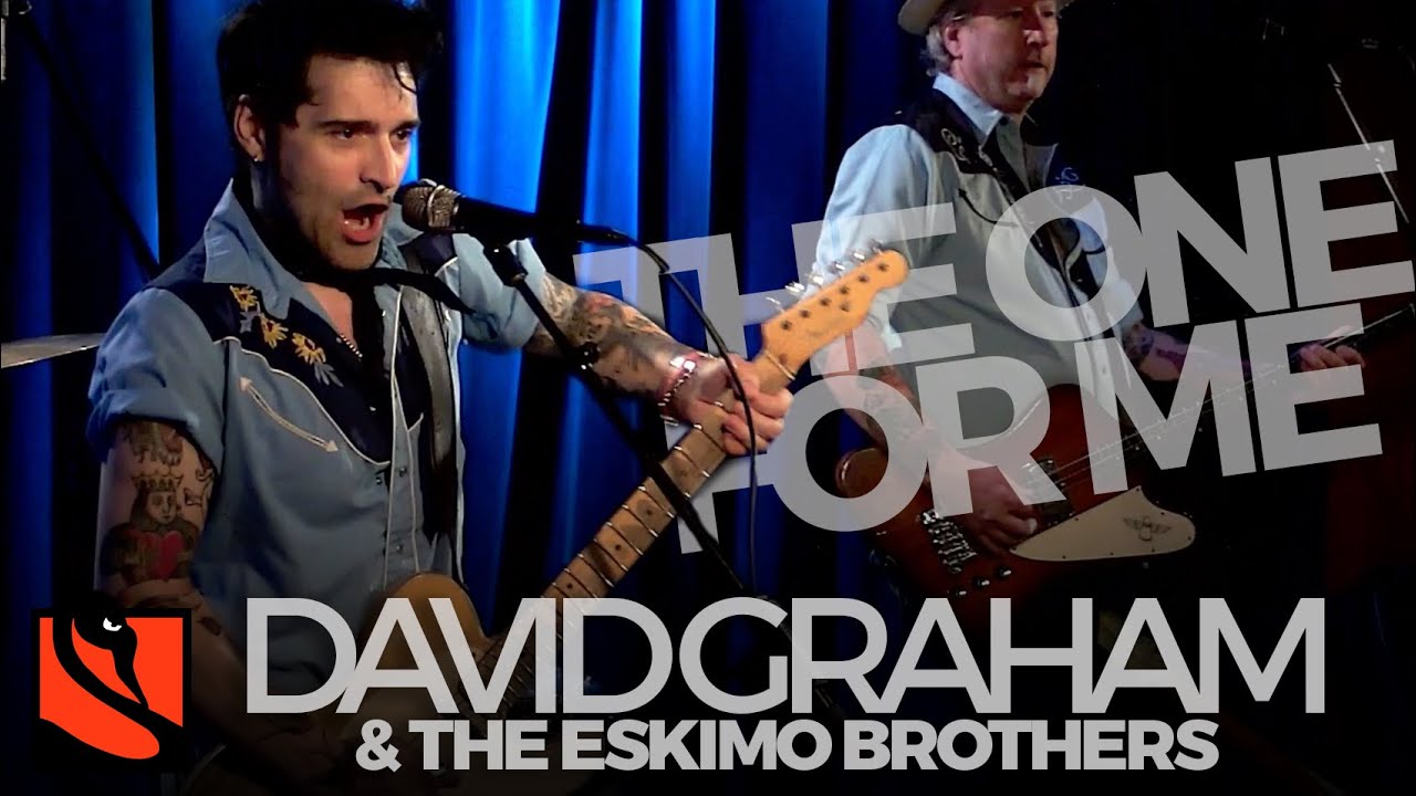The One for Me | David Graham & the Eskimo Brothers - YouTube
