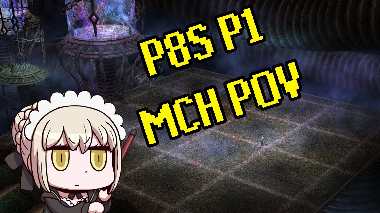 [FFXIV] P8S Phase 1 First Clear | MCH POV (Transition Spoiler) - YouTube