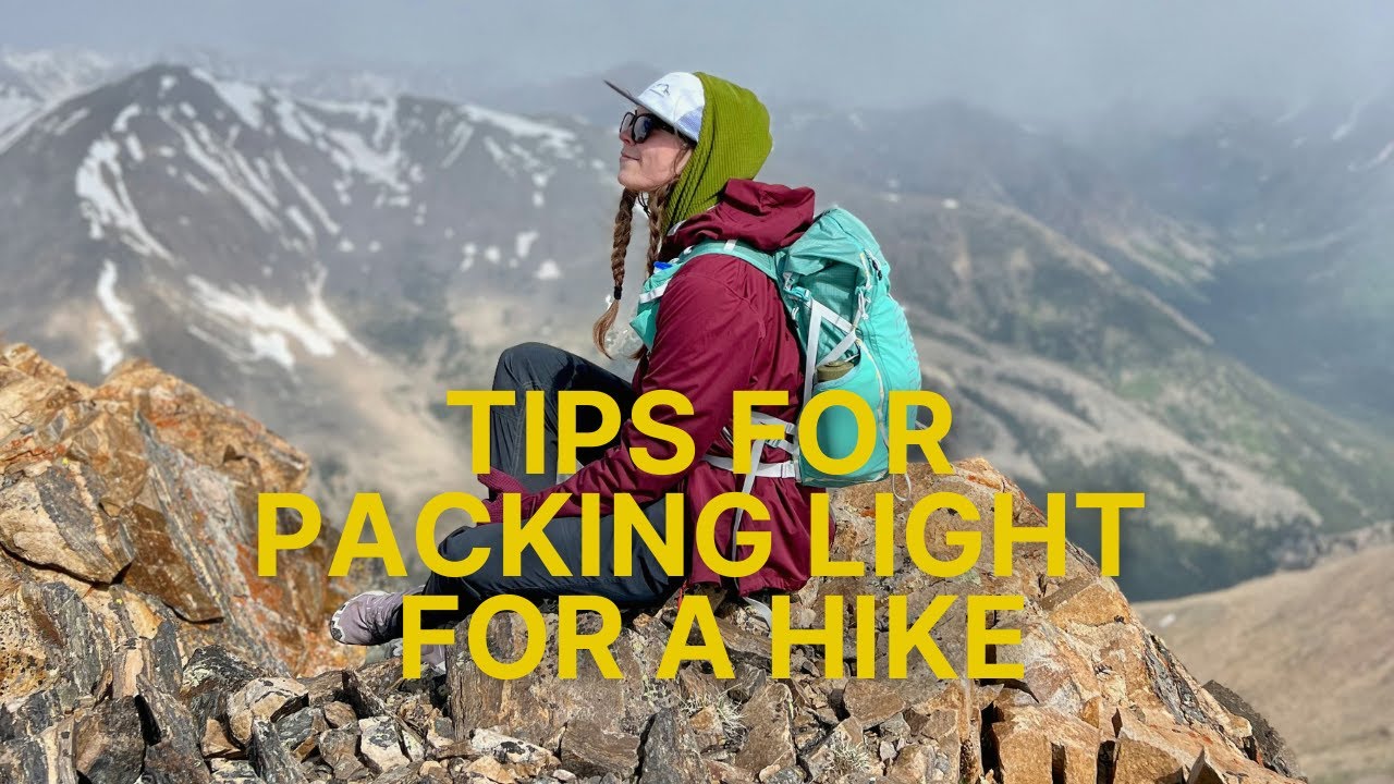 Tips for Packing Light on a Hike - YouTube