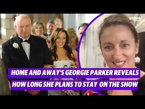 Home and Away's Georgie Parker reveals how long she plans to stay on the show | Yahoo Australia
