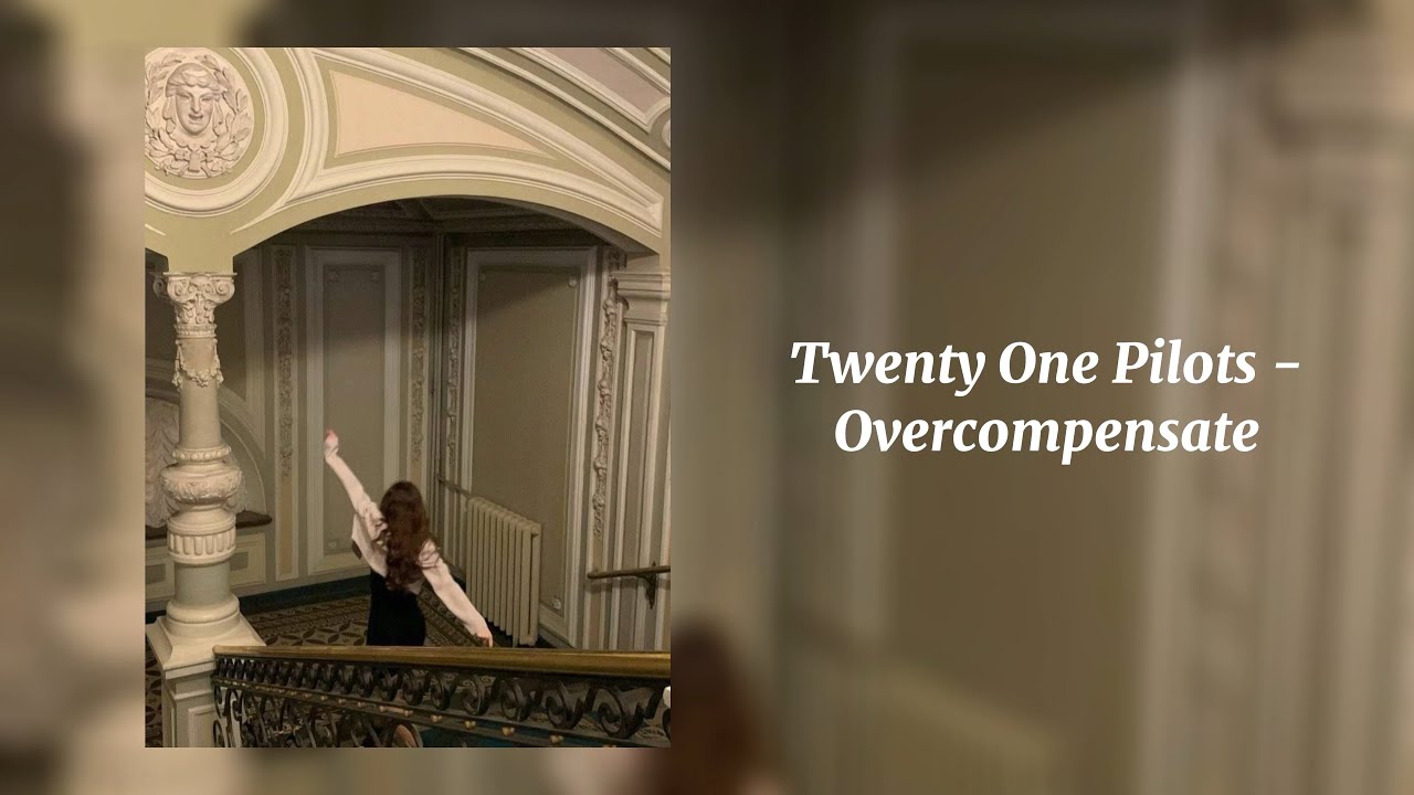 Overcompensate - Twenty One Pilots (Sped Up) - YouTube