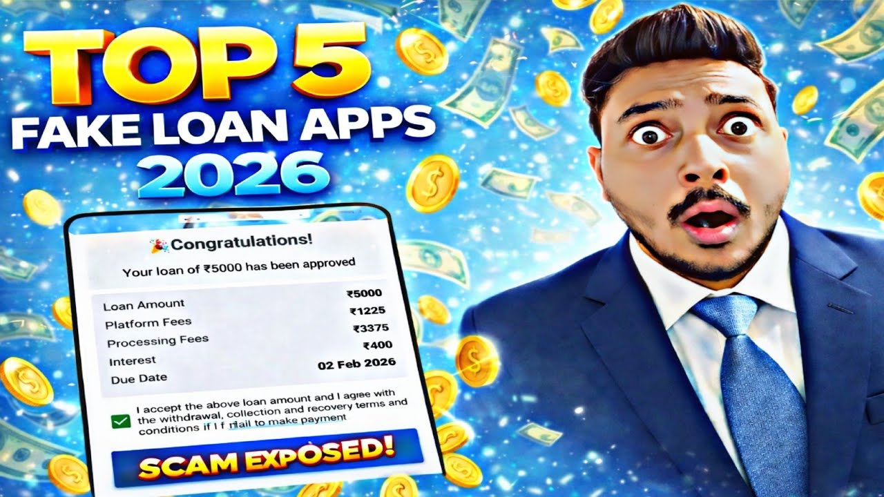 🔥 Newly Top 5 Fake Loan Apps Review 2026 | 7 Days Loan App | Instant ...