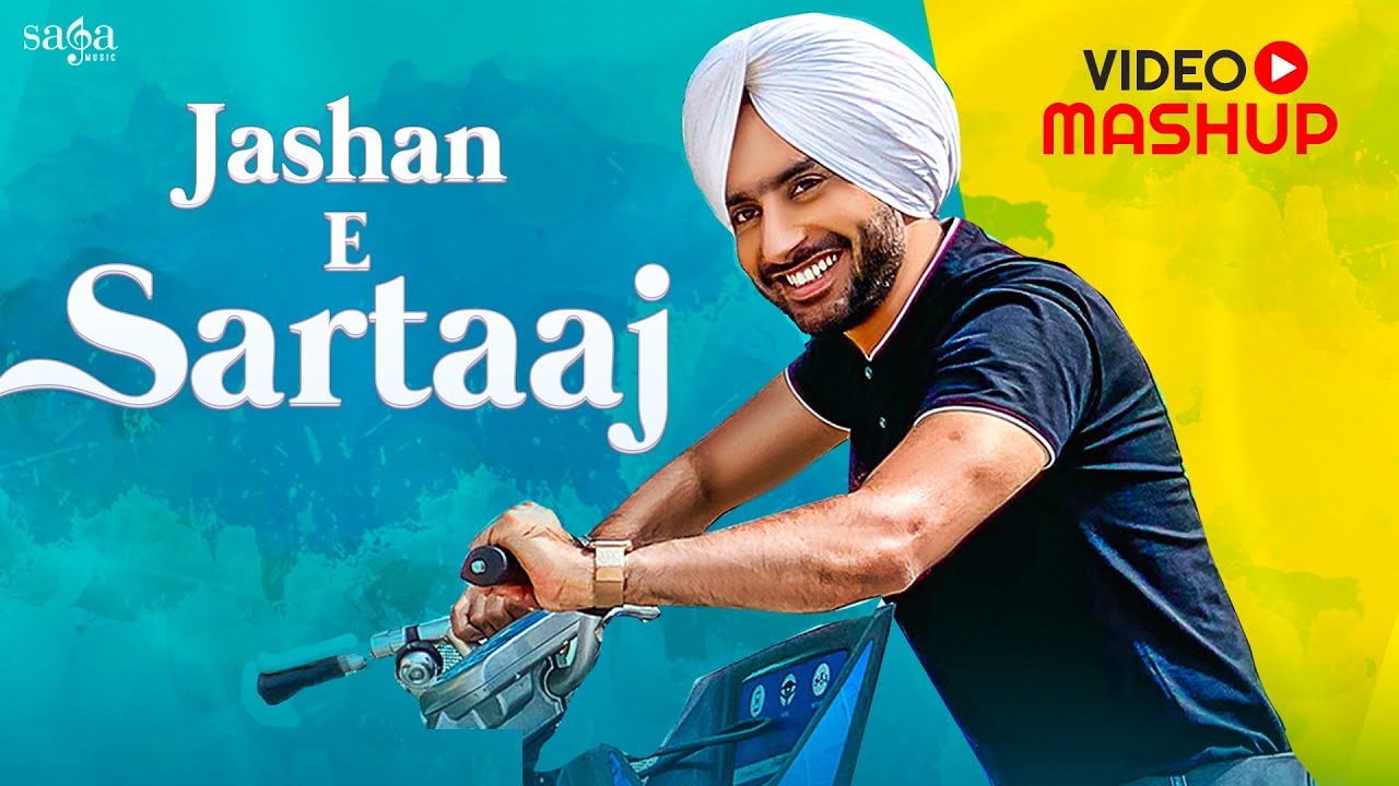 Jashan E Sartaaj - Satinder Sartaaj (Video Mashup) | New Punjabi Songs ...