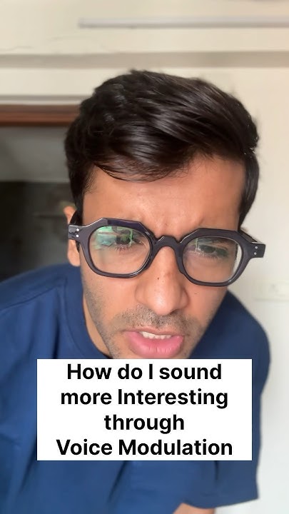 3 Voice Modulation Tips to Instantly Sound More Interesting! - YouTube
