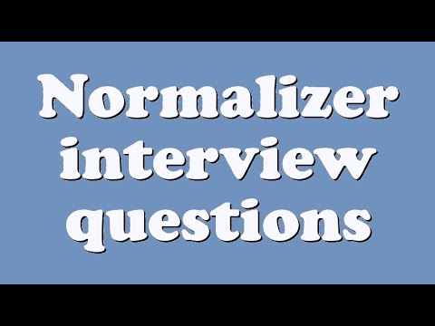 Normalizer interview questions - YouTube