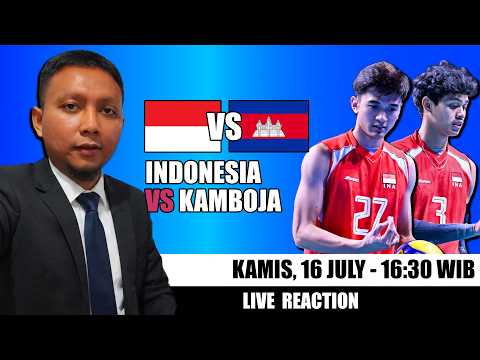 🔴 SEA V-CUP MEN 2026 ➡️ INDONESIA VS KAMBOJA, LIVE REACTION