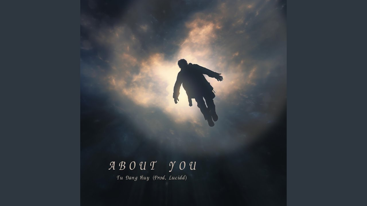 About You (Prod. Lucidd) - YouTube