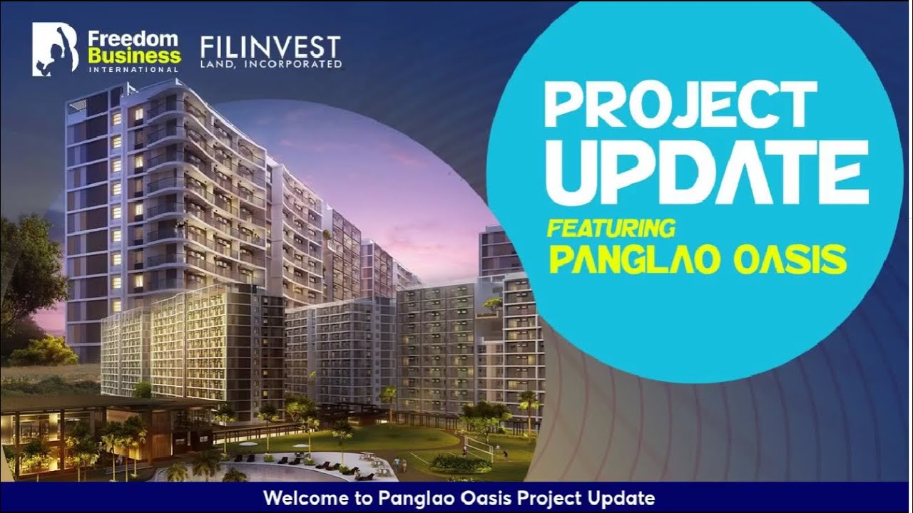 PANGLAO OASIS at Taguig City : Project Update June 2022 - YouTube