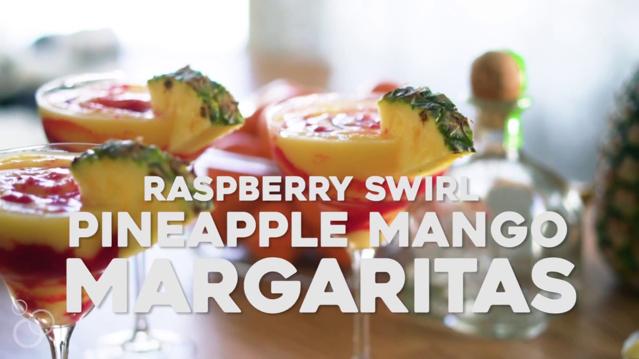 Raspberry Swirl Pineapple Mango Margaritas - YouTube