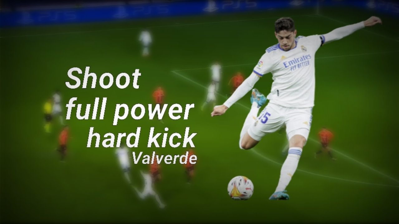 shot Valverde full power hard kick || real Madrid football... - YouTube