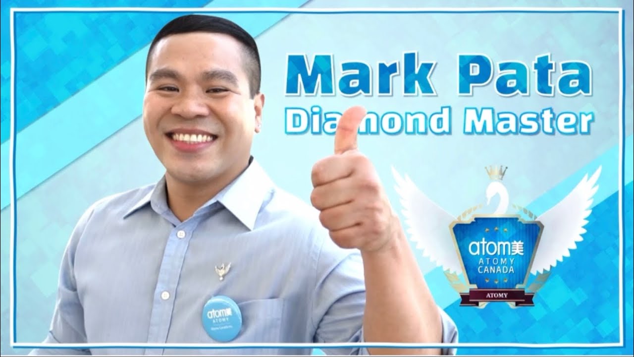 Atomy Talk - Atomy Canada Diamond Master Mark Pata - YouTube