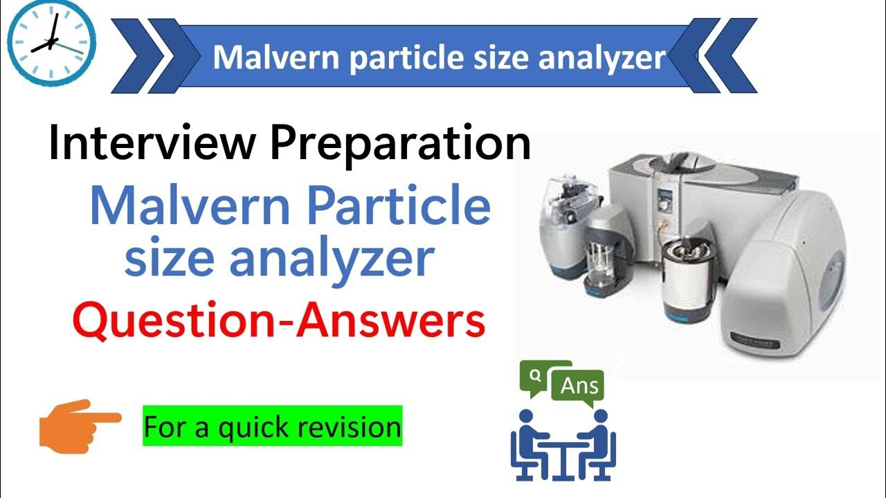 Interview question & answer on Malvern particle size analyzer 3000 | Particle size analyzer (PSD ...