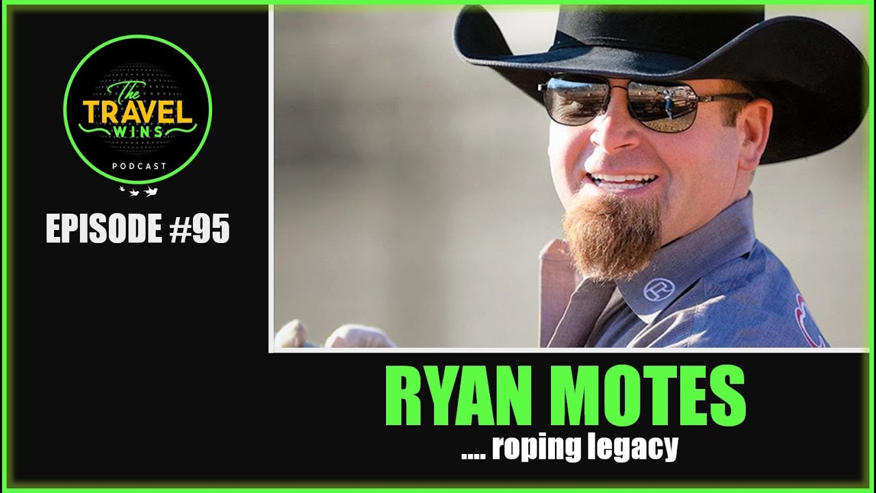 Ryan Motes roping legacy - Ep. 95 - YouTube