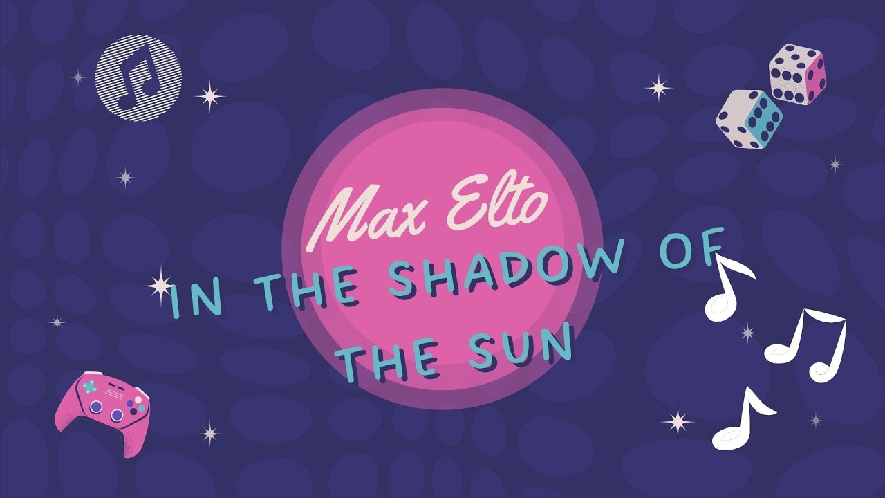 Max Elto - In The Shadow Of The Sun [Lyrics] | Hot BGM (Adventure Club ...