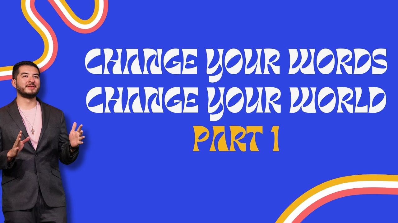 CHANGE YOUR WORDS CHANGE YOUR WORLD PART 1 "Be Differnet" - YouTube
