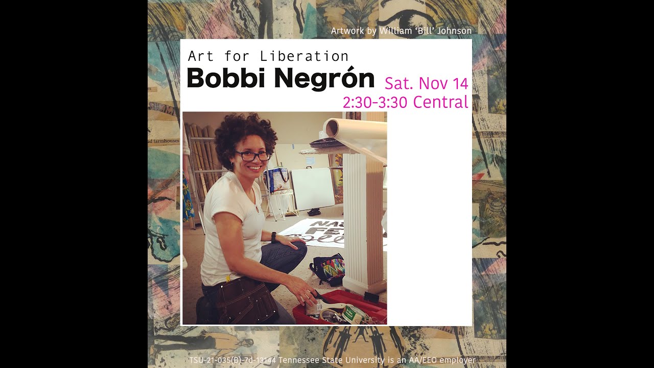 Art for Liberation by Bobbi Negrón - YouTube