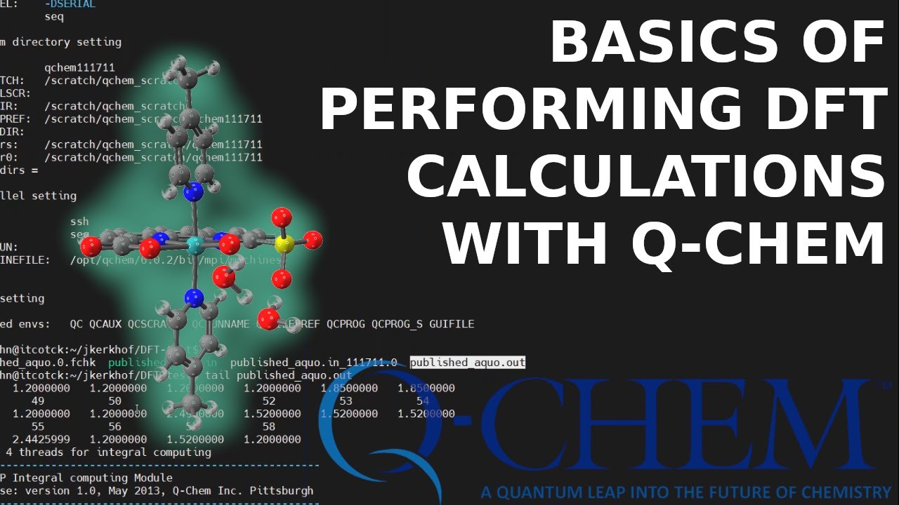 Basics of performing DFT calculations with Q-Chem - YouTube