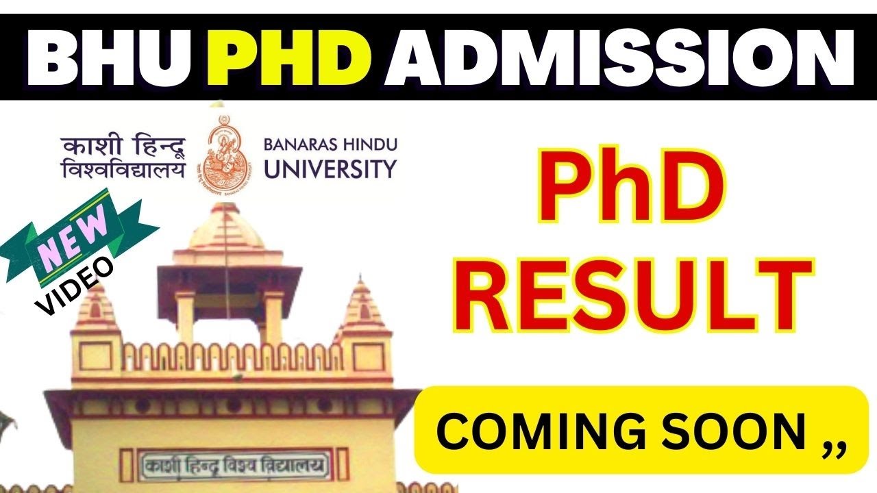Good News - BHU PhD Result Coming Soon 🔥 - YouTube