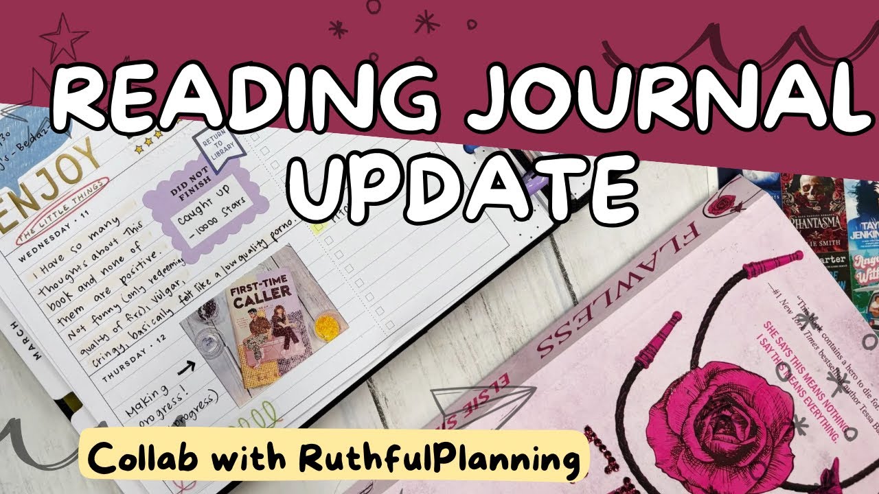 Reading Journal - Part 2 updates - collab with RuthfulPlanning - YouTube