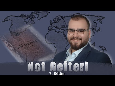 Emir Demirci ile Not Defteri 7. Bölüm