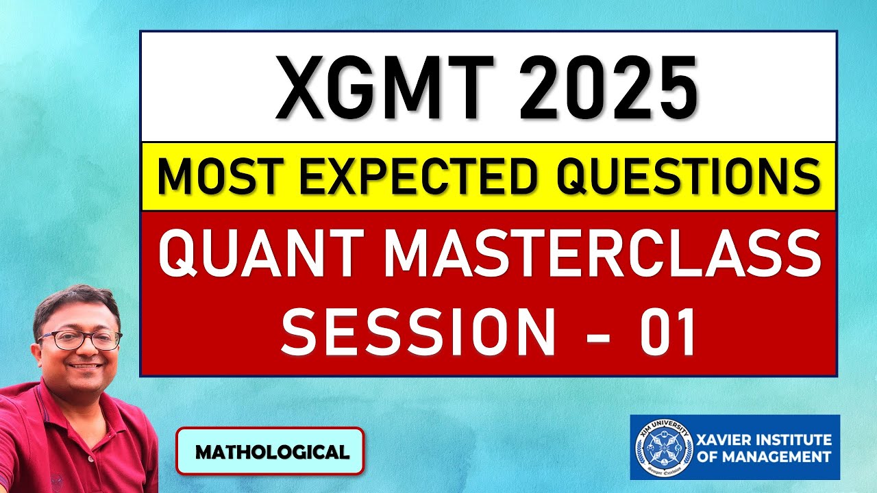 XGMT 2025 Expected Questions || Quant Practice Masterclass Session 1 || XGMT 2025 Quant Revision ...