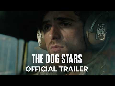 The Dog Stars | Official Trailer